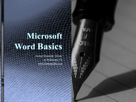 Microsoft Word 2010 Basics | Fort Bend County Libraries